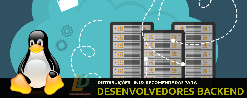 Quais São As Distribuições Linux Recomendadas Para Desenvolvedores Frontend E Backend